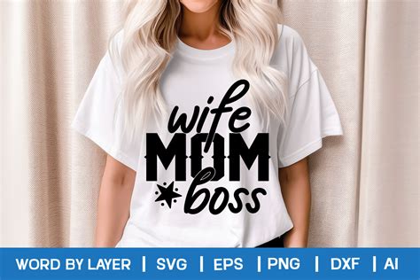 Wife Mom Boss Graphic By Digitalart · Creative Fabrica