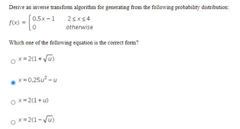 Solved Derive An Inverse Transform Algorithm For Generating
