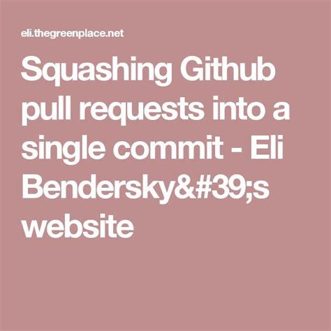 Squashing Github Pull Requests