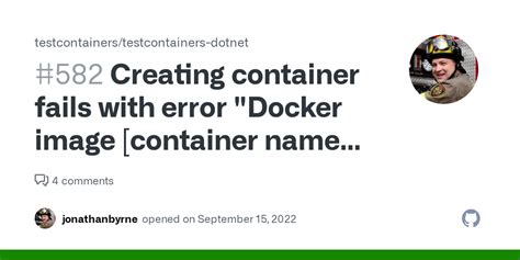 Creating Container Fails With Error Docker Image Container Name Has Not Been Created · Issue