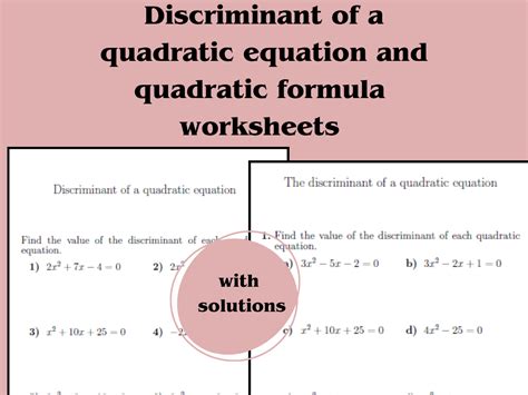 Discriminant Of A Quadratic Equation And Quadratic Formula Worksheets