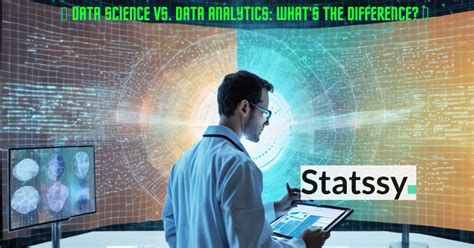 Data Science Vs Data Analytics 2026 Whats The Difference Statssy