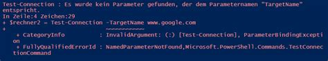 Powershell Ise Test Connection No Parameter Was Found Which