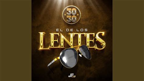 El De Los Lentes Youtube