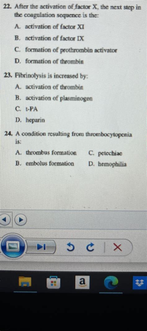 Solved After The Activation Of Factor X ﻿the Next Step In