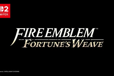 Fire Emblem Fortunes Weave Ha Una Data Di Uscita Ufficiale Uagna
