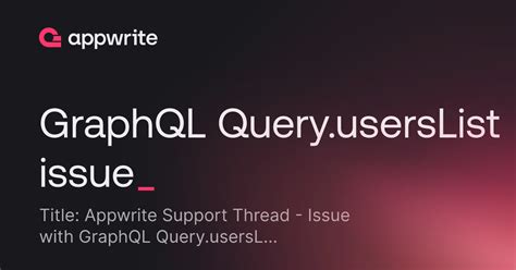 Graphql Erslist Issue Threads Appwrite
