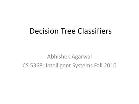 PPT Decision Tree Classifiers PowerPoint Presentation Free Download ID 4168440