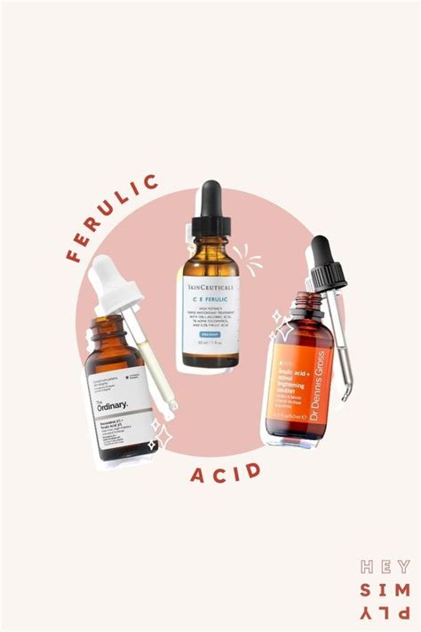 Its All About Ferulic Acid Hey Simply Beauty And Lifestyle Blog