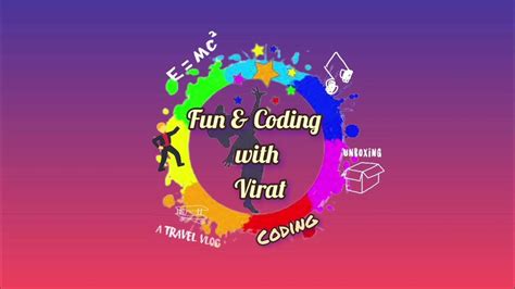 Fun And Coding With Virat Youtube