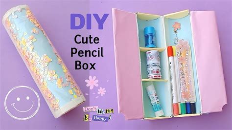 How To Make Pencil Box Diy Homemade Cute Pencil Box Paper Crafts