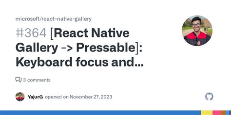 React Native Gallery Pressable Keyboard Focus And Narrator Focus