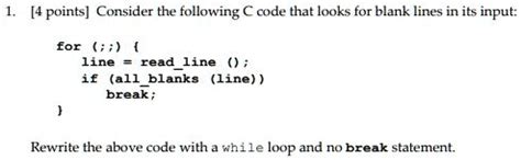 SOLVED Consider The Following C Code That Looks For Blank Lines In Its Input While Line