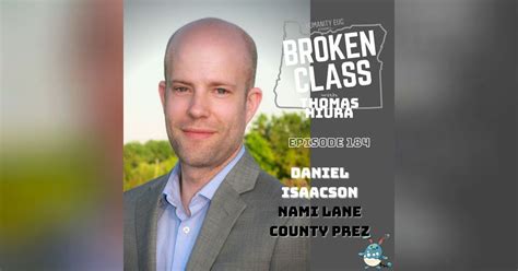184 With Daniel Isaacson National Alliance On Mental Health Lane County Broken Class