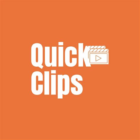 Quick Clips Youtube