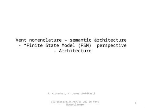 Pptx Vent Nomenclature Semantic Architecture Finite State Model