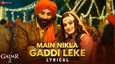 Main Nikla Gaddi Leke Gadar 2 Sunny Deol Ameesha Utkarsh Mithoon