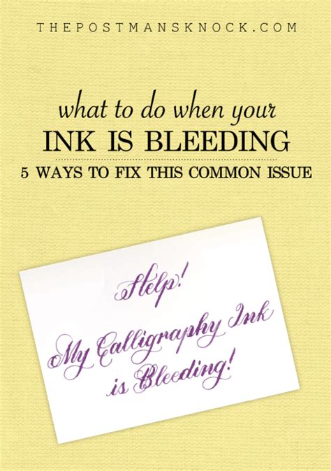 Help My Calligraphy Ink Is Bleeding 5 Ways To Fix This Common Issue