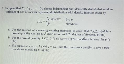solved suppose that y1 y2 … yn denote independent and