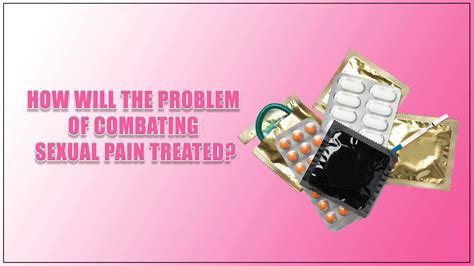 Combating Painful Sex How To Recover It From Physical Therapy Oklahoma Physical Therapy