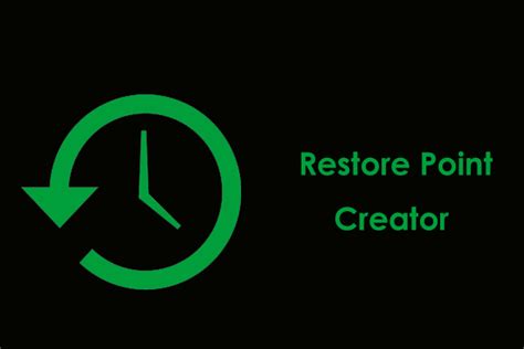 Restore Point Creator Create Restore Points And Restore Windows