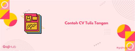 Contoh Cv Tulis Tangan Dan Cara Membuatnya