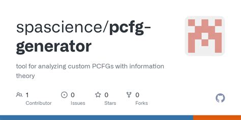 Github Spasciencepcfg Generator Tool For Analyzing Custom Pcfgs With Information Theory