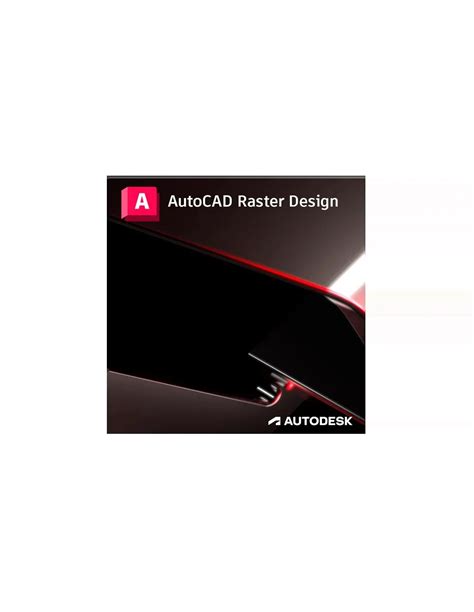 Comprar Licencia Autocad Raster Design 2023 Suscripción Anual