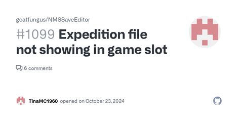 Expedition File Not Showing In Game Slot · Issue 1099 · Goatfungus