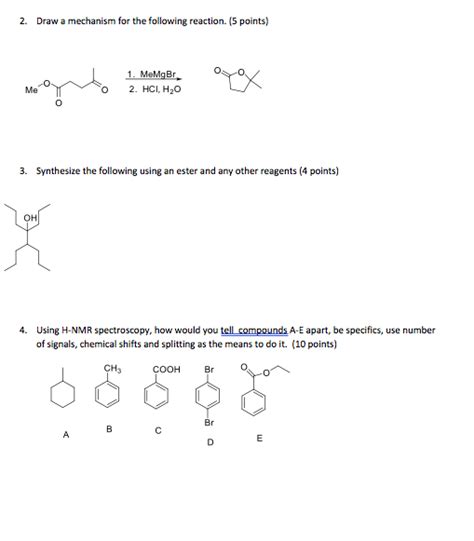 Solved Draw A Mechanism For The Reaction Shown Here Vrogue Co