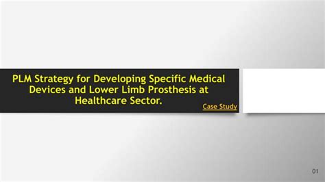 Plm Strategy For Developing Specific Medical Devices Pptx