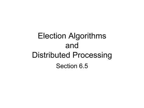 Election Algorithms Ppsx