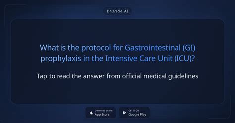 What Is The Protocol For Gastrointestinal Gi Prophylaxis In The