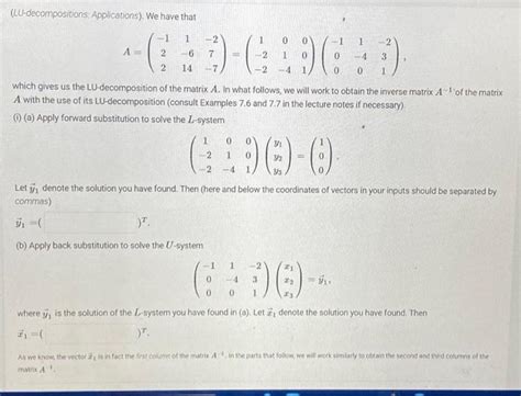 Solved Lu Decompositions Applications We Have That