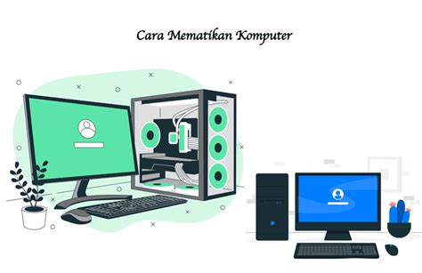 Ini 7 Cara Mematikan Komputer Dengan Baik Dan Benar Attila