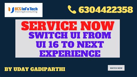 How To Switch Ui In Servicenow Explained In Detail By Uday Gadiparthi
