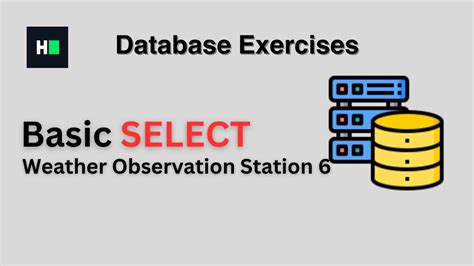 hackerrank sql basic select weather observation station 6 youtube
