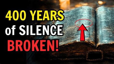 400 Years Of Silence Broken Understanding The Old And New Testaments