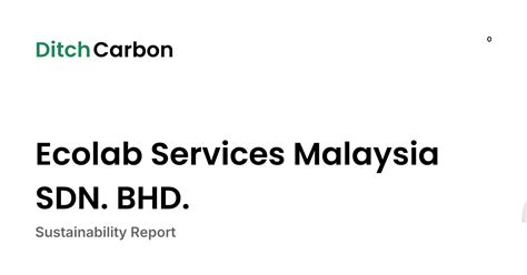 Ecolab Services Malaysia Sdn Bhd Sustainability Report Ditchcarbon