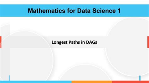 understanding longest paths in directed acyclic graphs dags galaxy ai