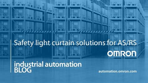 Omron Automation On Linkedin Asrs Safety Lightcurtains Safetylightcurtain
