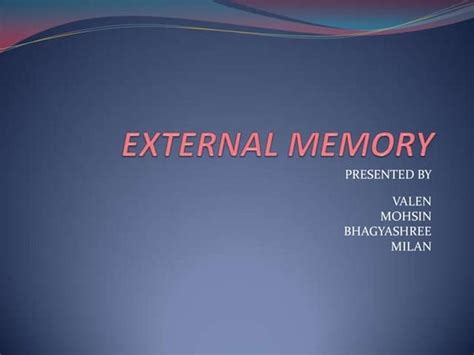 External Memory Ppt