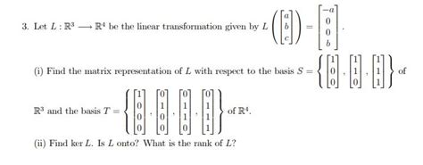 Solved Let L R R Be The Linear Transformation Given By Chegg Com