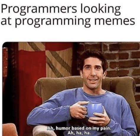 40 Of The Funniest Programming Memes From This Week Brought To You By
