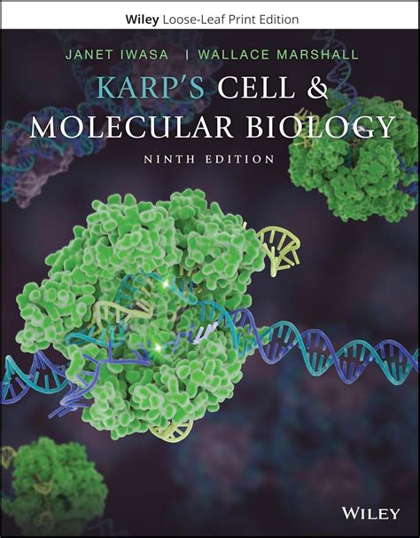 Karps Cell And Molecular Biology Karp Gerald Iwasa Janet