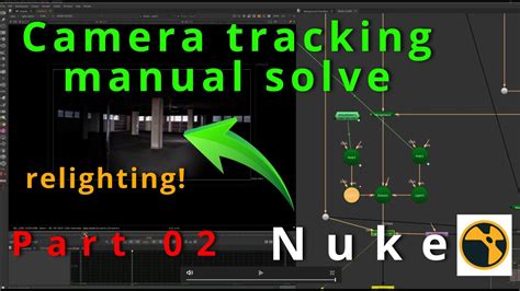 Camera Tracking Part 02 Nuke Modelbuilder Youtube
