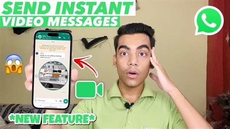 Whatsapp Instant Video Message How To Send Video Messages On Whatsapp