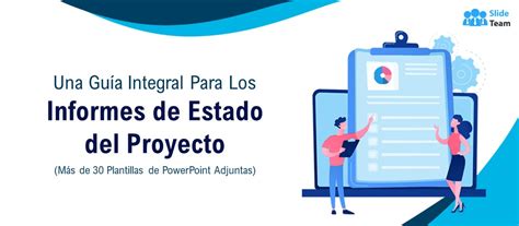 Informes De Estado Del Proyecto Guía Plantillas De Powerpoint Y Más