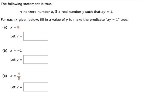 Solved The Following Statement Is True ∀ Nonzero Number X∃