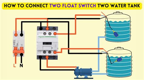 How To Connect Two Float Switch Two Water Tank Youtube